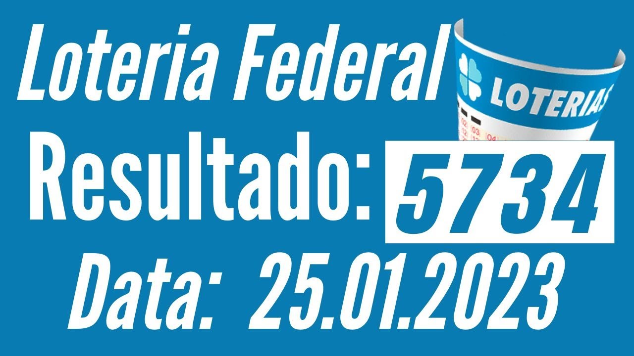 LOTERIA FEDERAL 5734 - YouTube