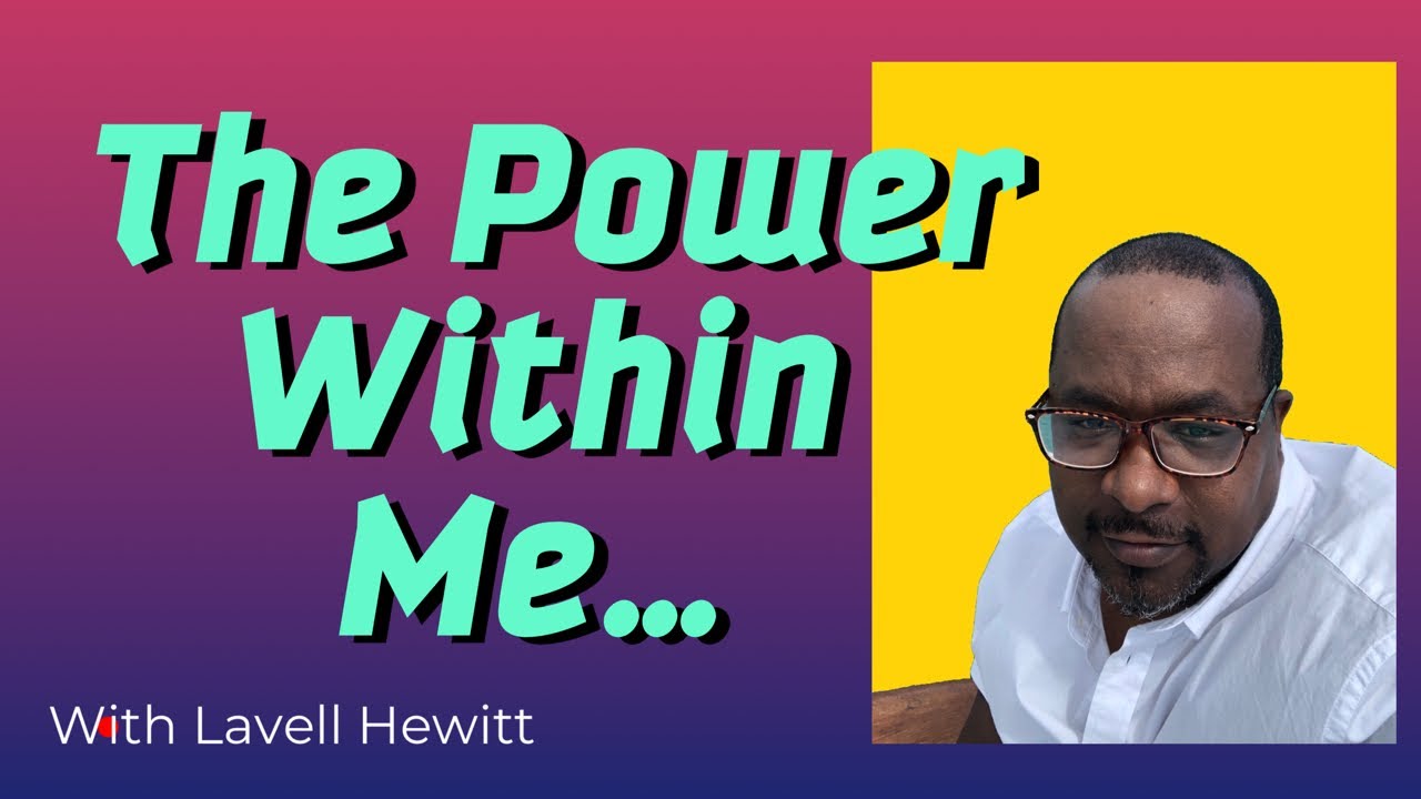 The Power Within Me... - YouTube