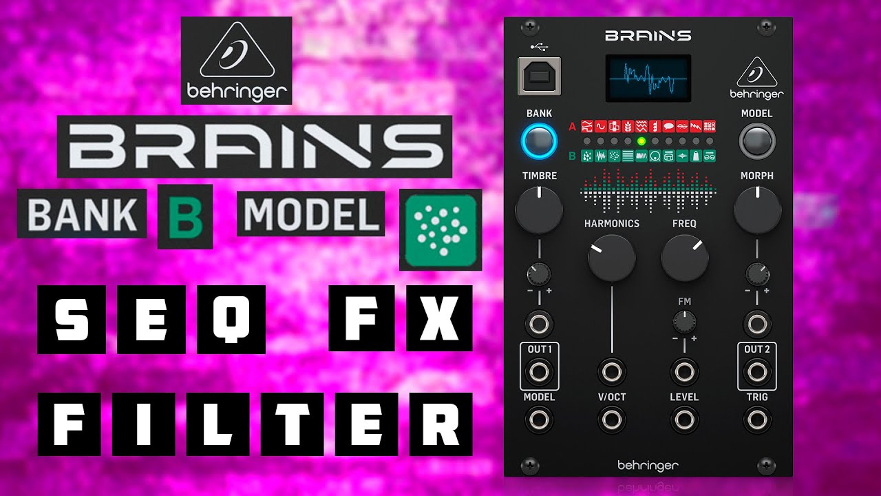 Behringer Brains - B3 - Dust MODEL - feat Sequencer + FX + Filter - YouTube