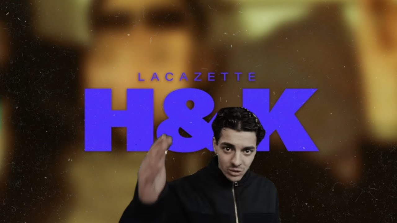 LACAZETTE - H&K (LYRICS VIDEO) - YouTube