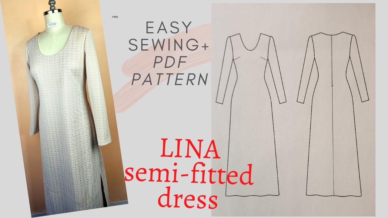 Sewing tutorial "LINA" semi-fitted dress + PDF Pattern for sizes 6-24 ...