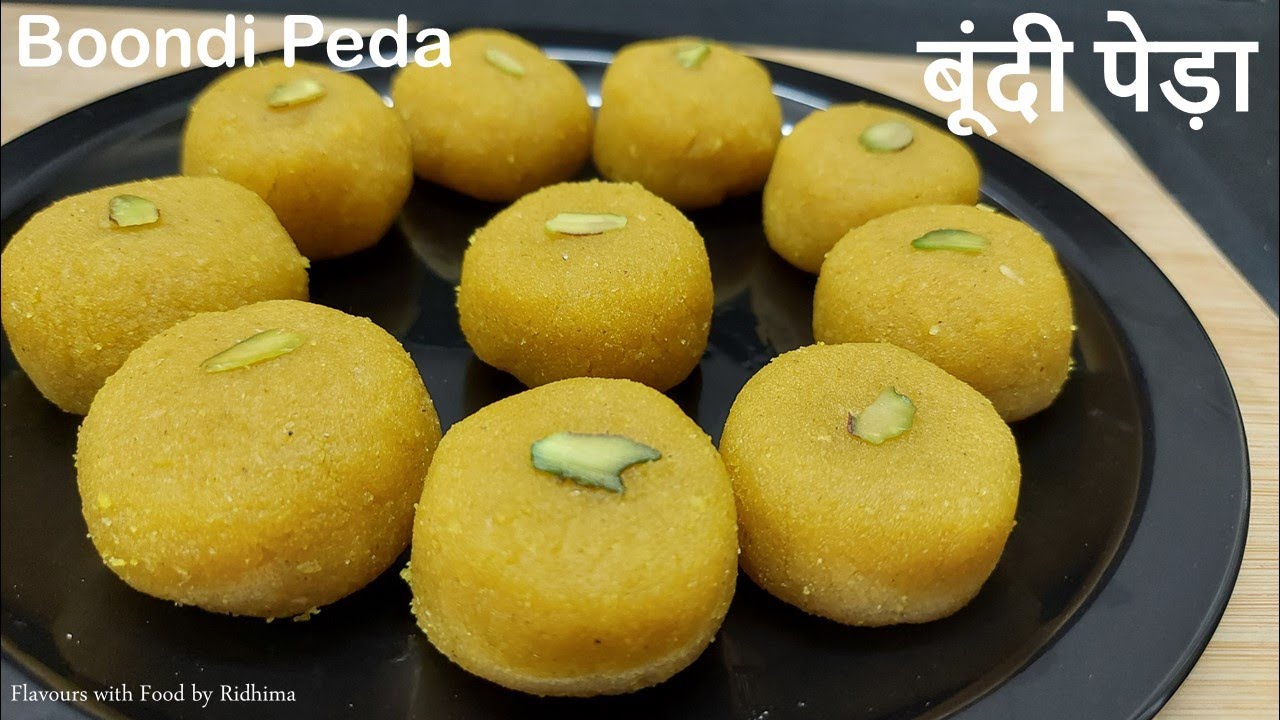 Boondi Peda | बूंदी पेड़ा | Peda Recipe for Beginners | Quick & Easy ...