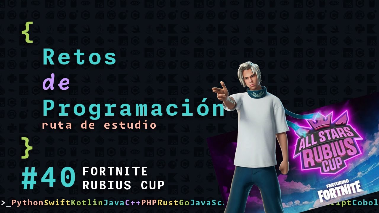 Ruta de estudio programación | 40 - FORTNITE RUBIUS CUP - YouTube