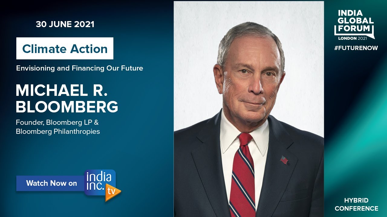 In conversation with Michael Bloomberg, Founder, Bloomberg LP - YouTube