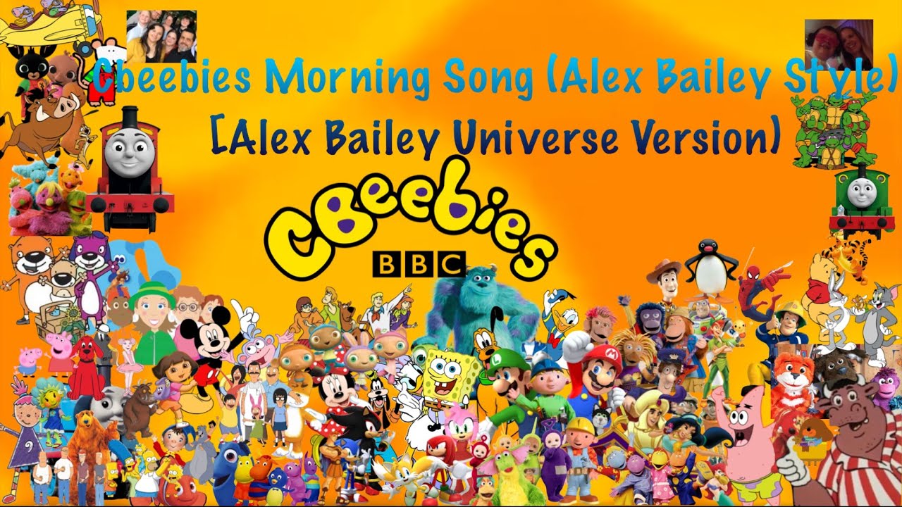 CBeebies Morning Song (Alex Bailey Style) (Alex Bailey Universe) - YouTube