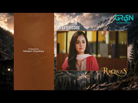 Raqaas Episode 05 (Teaser) 15th September 2026 | Danyal Zafar - Komal Meer | Green TV Entertainment