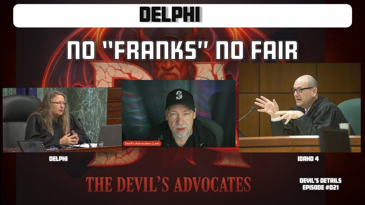 DD021 - No Franks - No Fair - How Indiana and Idaho judges Denying ...