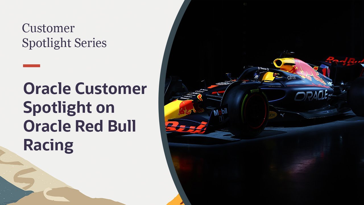 Oracle Customer Spotlight featuring Oracle Red Bull Racing | FULL SHOW ...