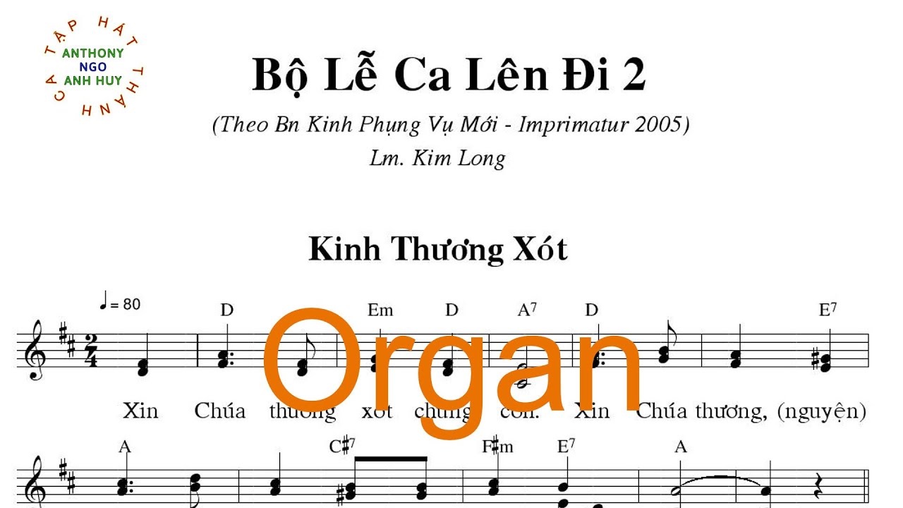 Tập Hát Thánh Ca - Bộ Lễ Ca Lên Đi 2 (Lm Kim Long) - Kinh Thương Xót ...