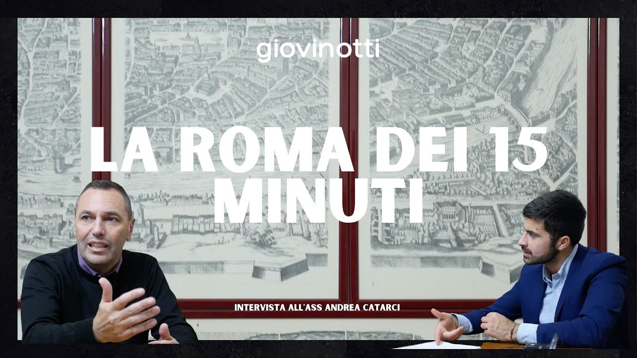 La Roma dei 15 Minuti con L'Ass. Andrea Catarci - YouTube