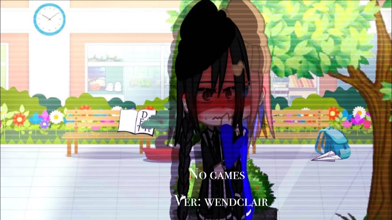 No games || Ver: Wendclair || Oraginal || Gacha club - YouTube