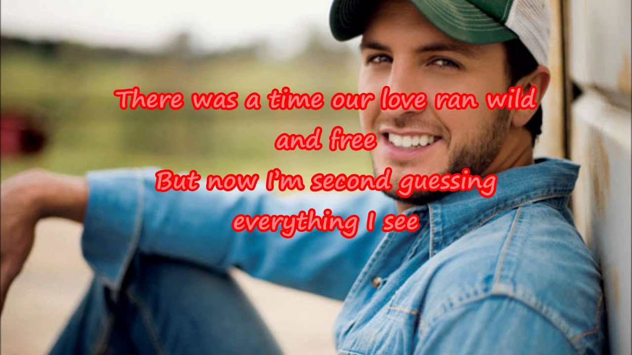 "Do I" Luke Bryan Lyrics - YouTube