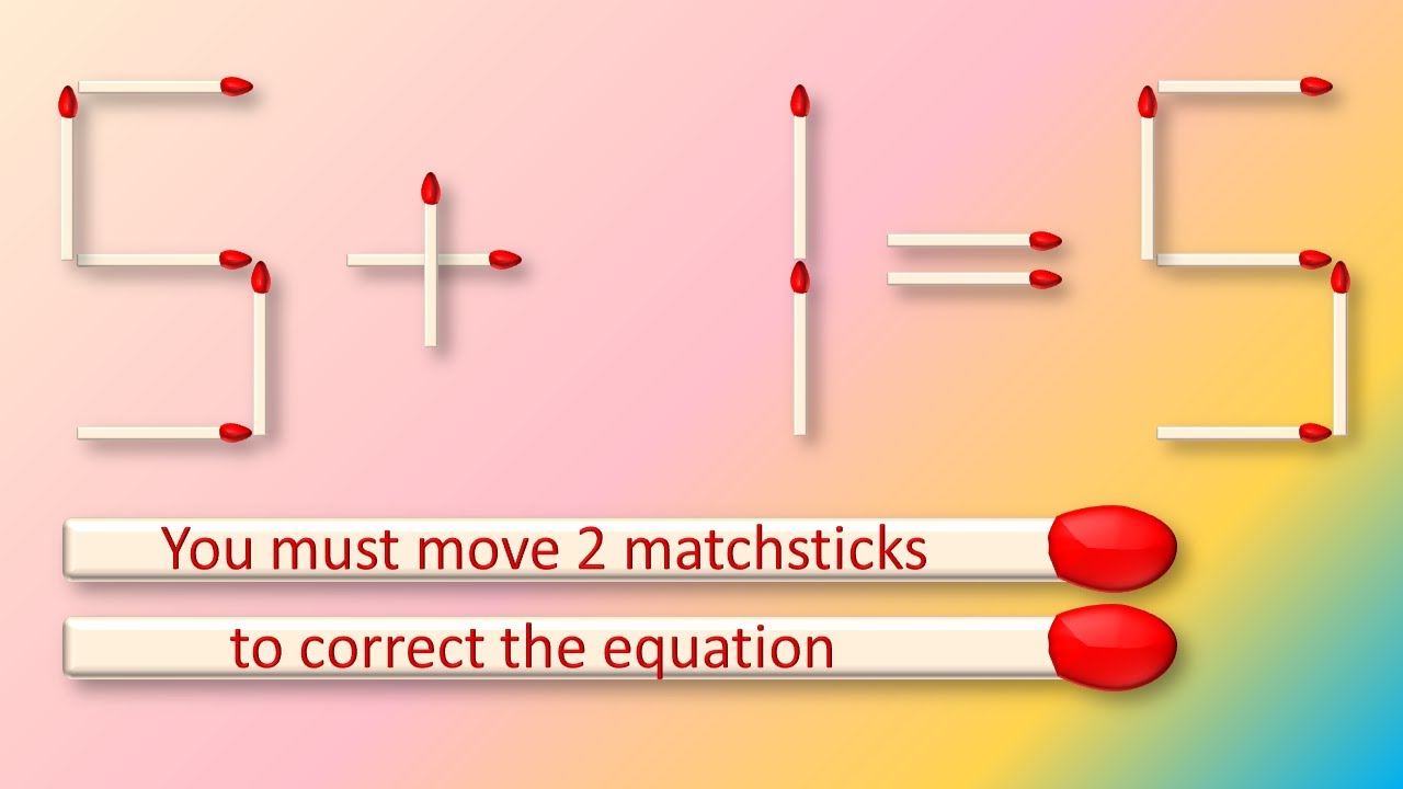 5+1=5 Move 2 Matchsticks - YouTube
