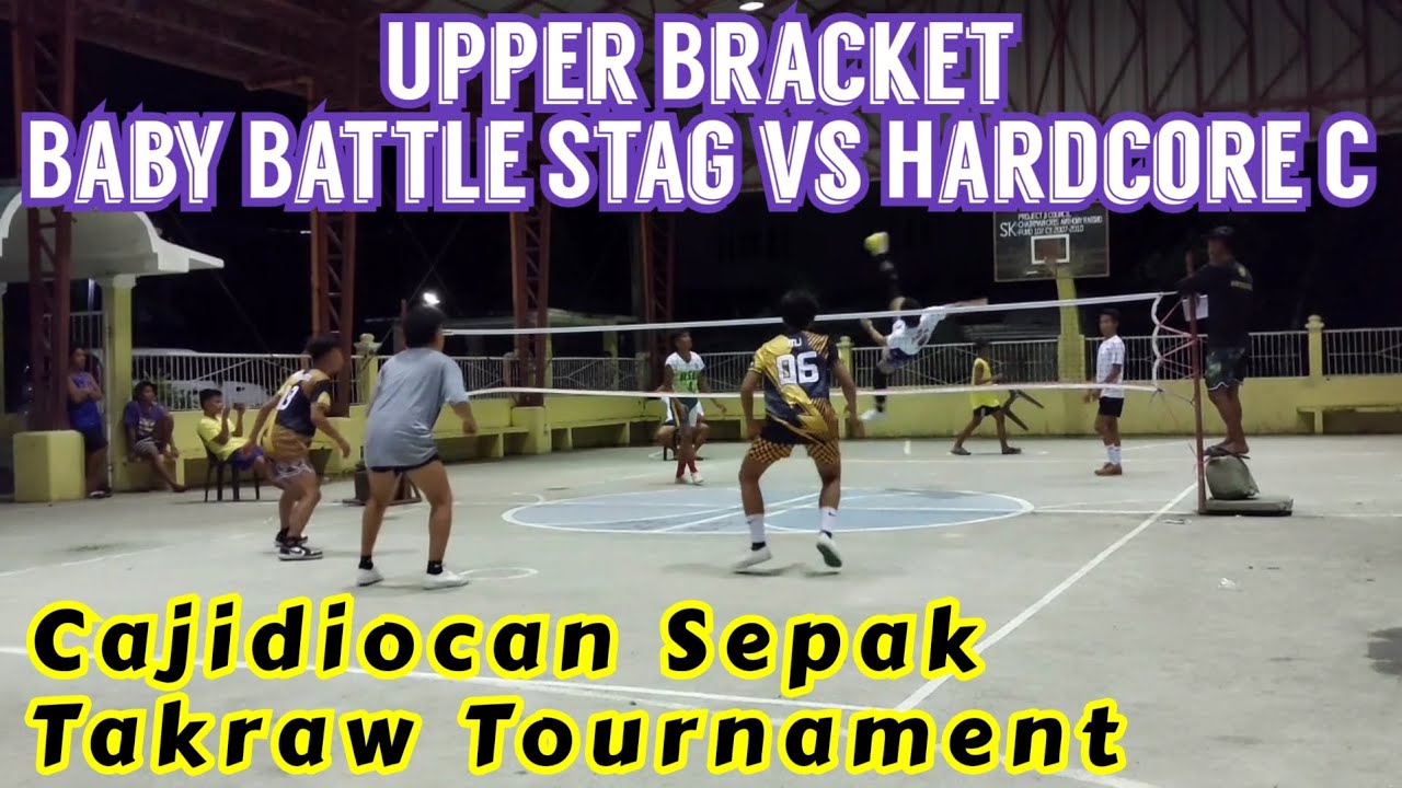 Baby Battle Stag vs Hardcore C (Cajidiocan Sepak Takraw Tournament ...