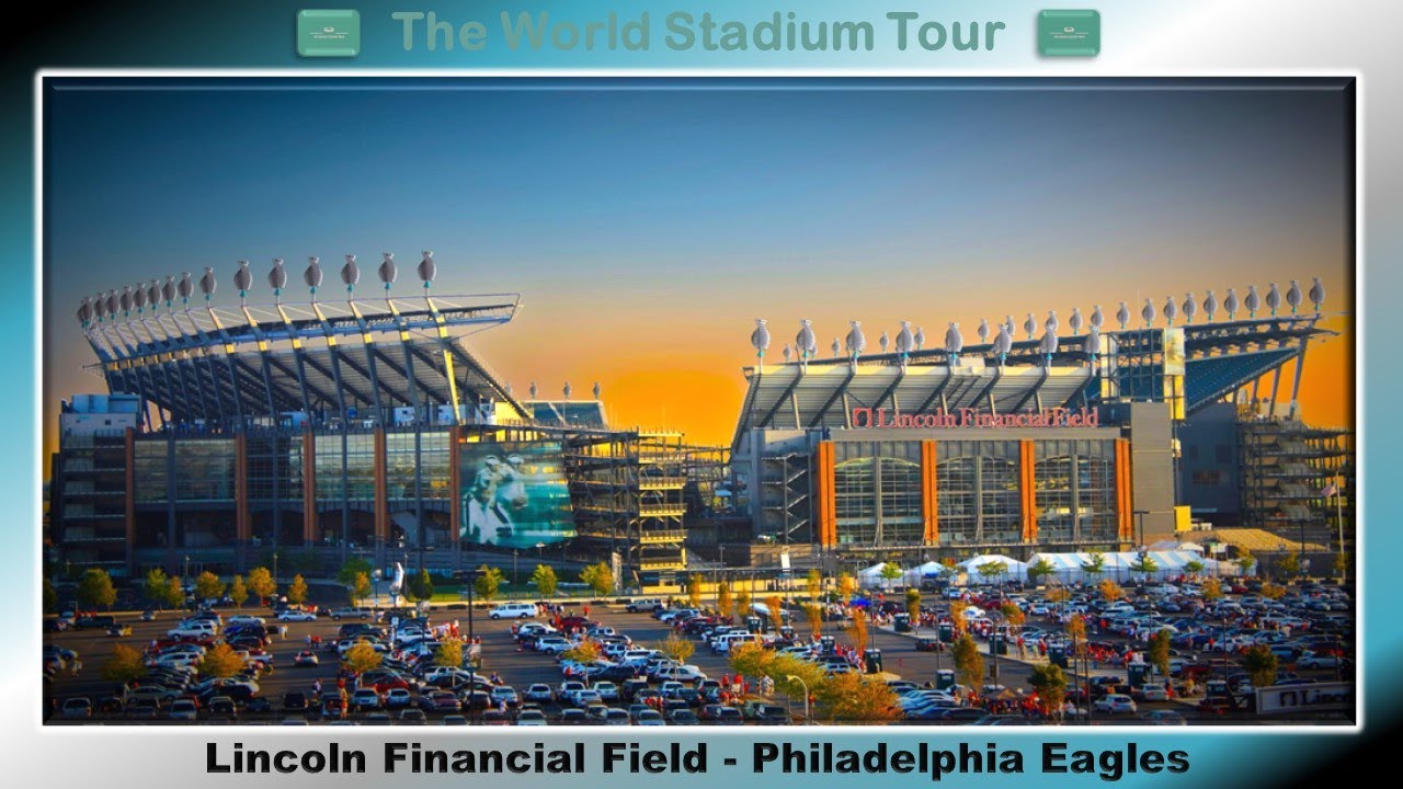 Lincoln Financial Field - Philadelphia Eagles - The World Stadium Tour ...