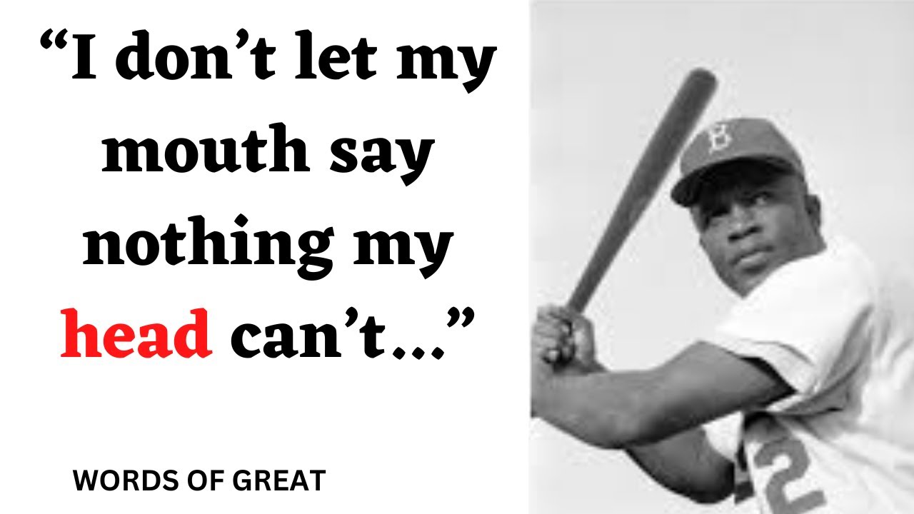 INSPIRATIONAL AND FAMOUS QUOTES FROM JACKIE ROBINSON - YouTube