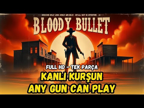 Bloody Bullet (Any Gun Can Play) - 1963 | Cowboy and Western Movies - Restored