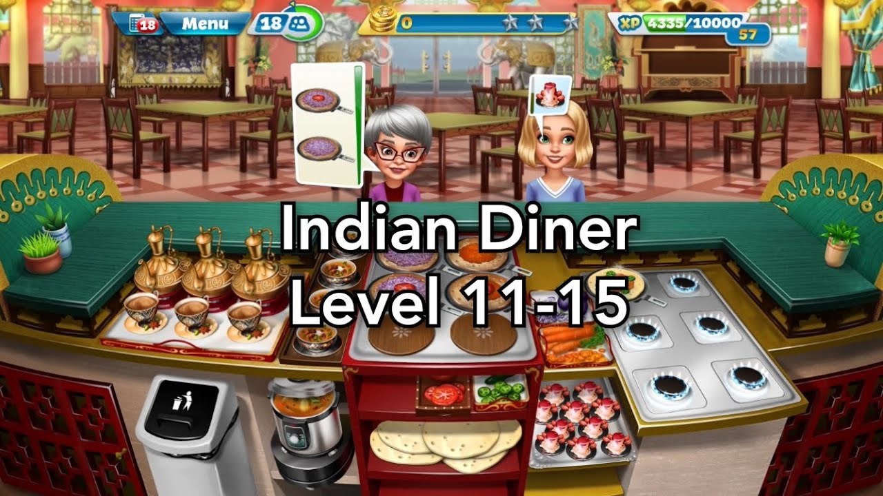 Cooking Fever - Indian Diner Level 11-15 - YouTube