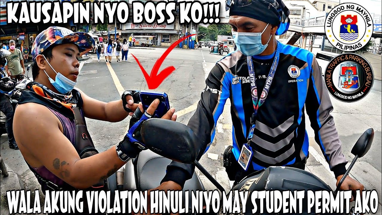 KAUSAPIN NYO BOSS KO! WALA AKO VIOLATION HINULI NYO MAY STUDENT PERMIT ...