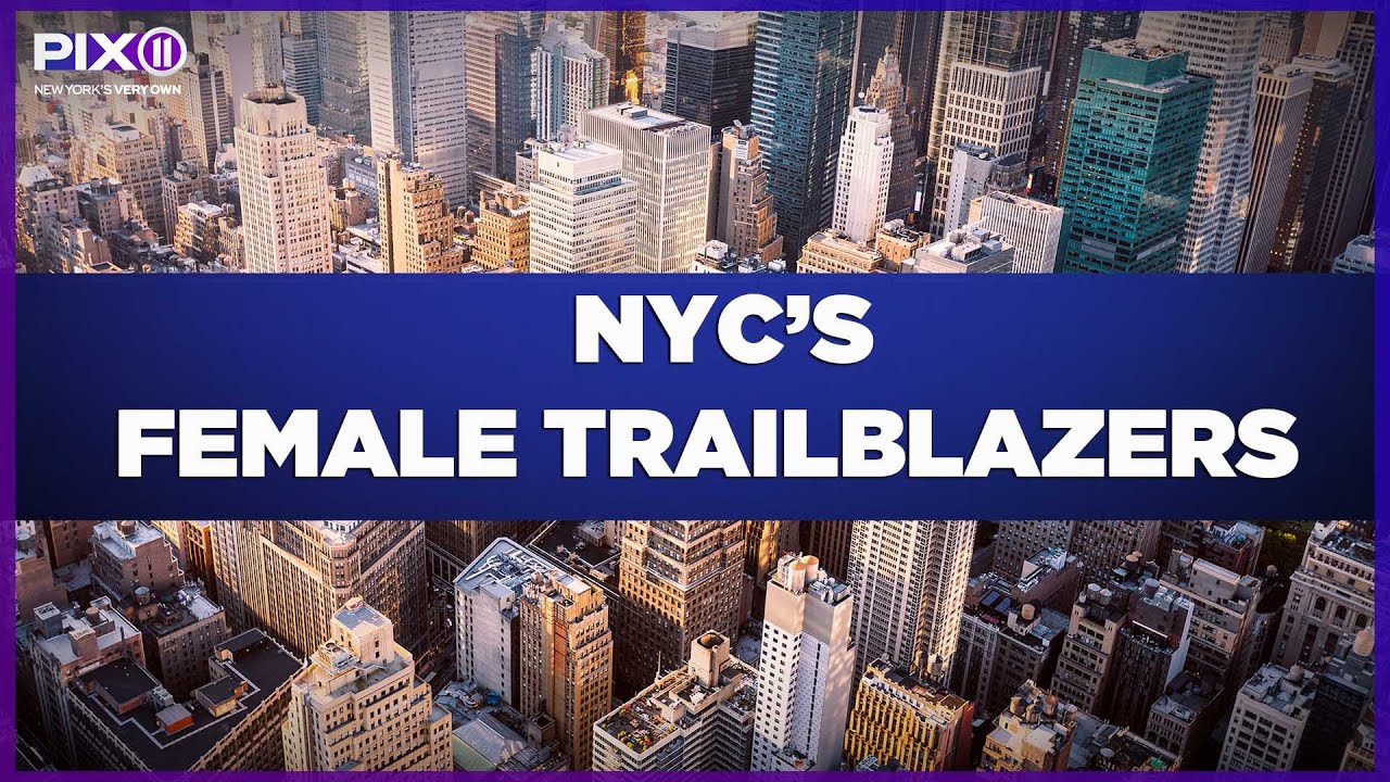 Meet NYC’s female trailblazers - YouTube