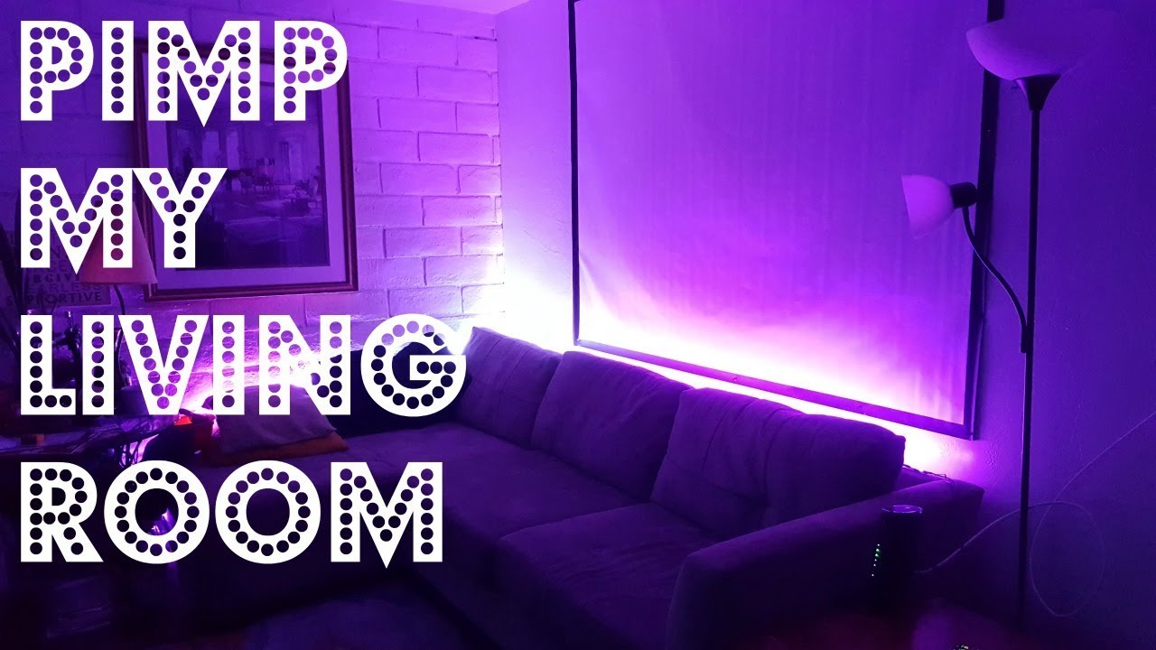 How to pimp out your Living room - YouTube