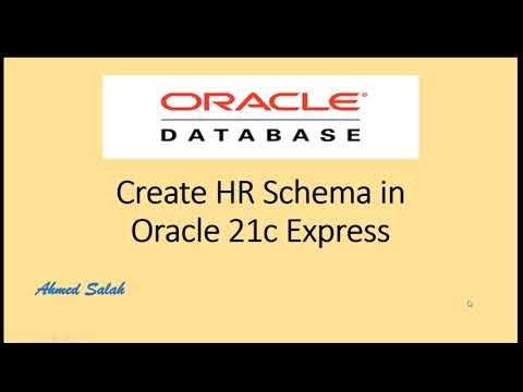 Upload HR schema in Pluggable Database 21c Express - YouTube
