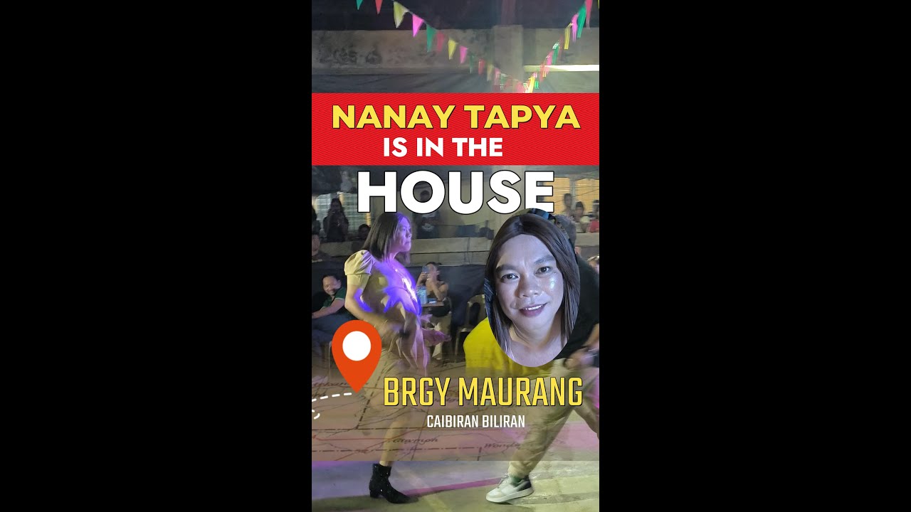 Nanay Tapya is in the House.. Bry Maurang Caibiran Biliran - YouTube