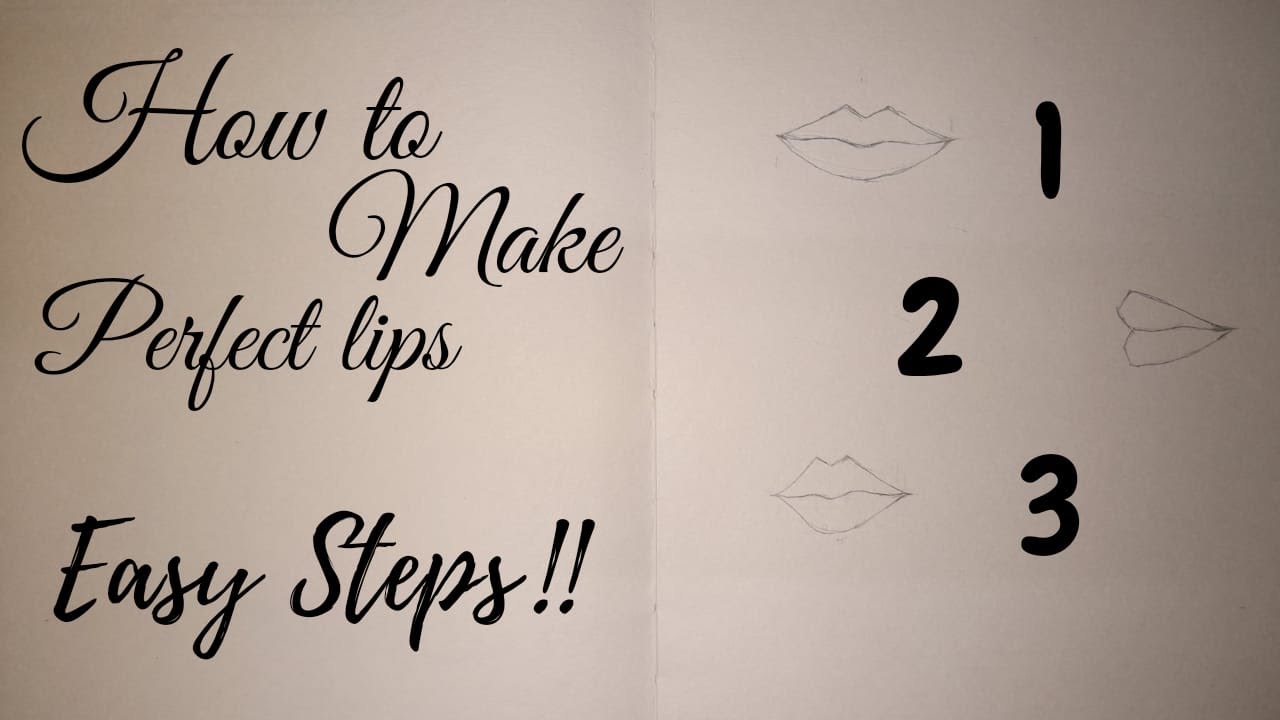 How to make Lips EASY STEPS..!! - YouTube