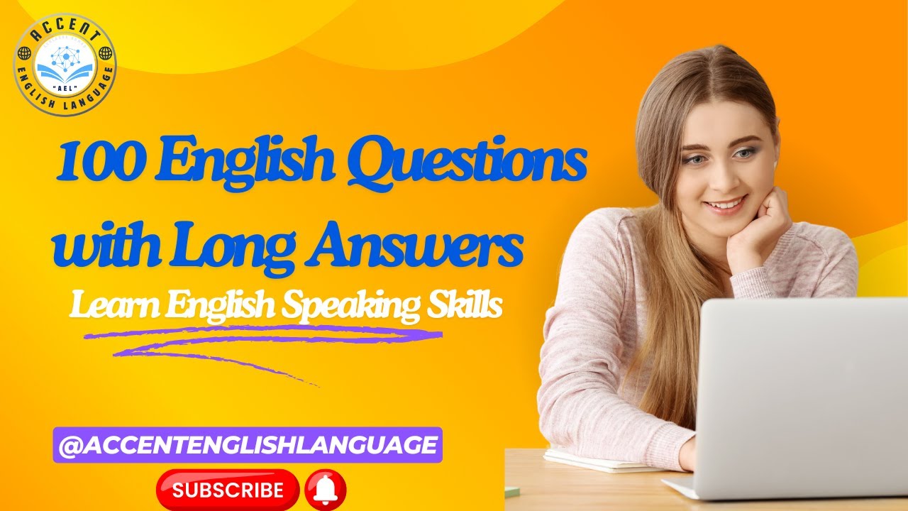 100 English Questions with Long Answers | Learn English Speaking Skills ...