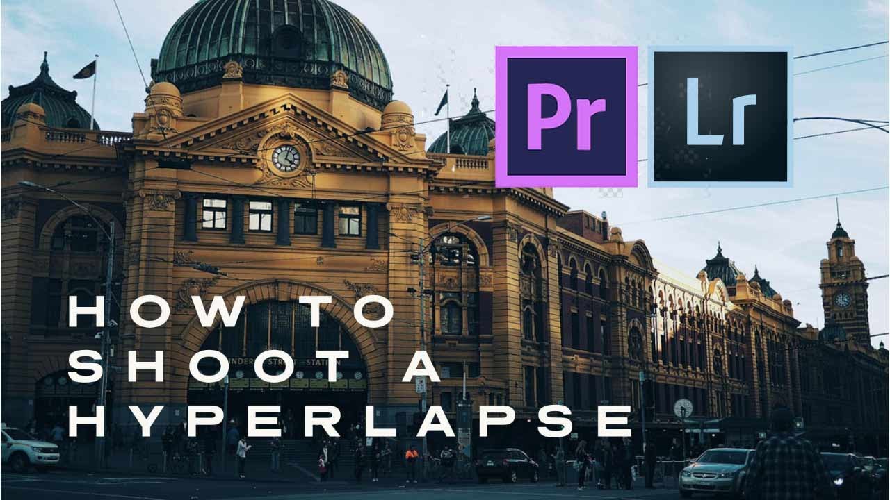 How to Shoot a Hyper-lapse (Sony A7ii) - YouTube