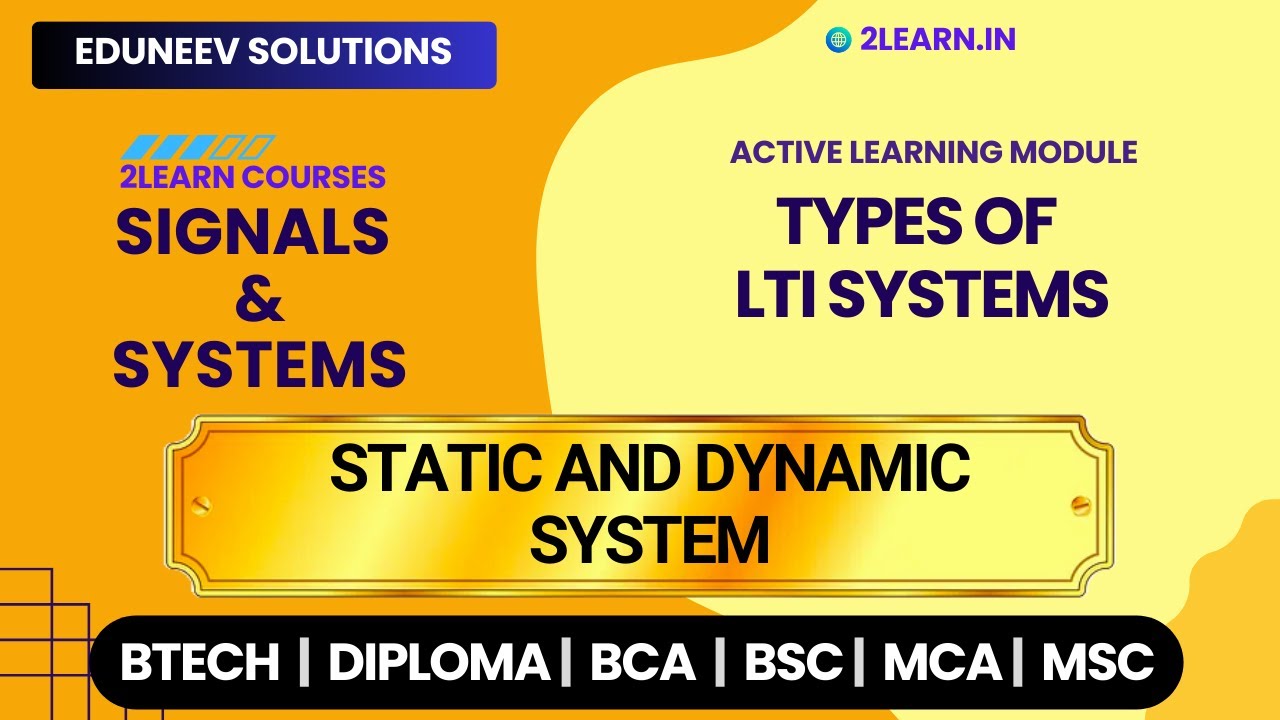 Types of LTI Systems | Static and Dynamic System - YouTube