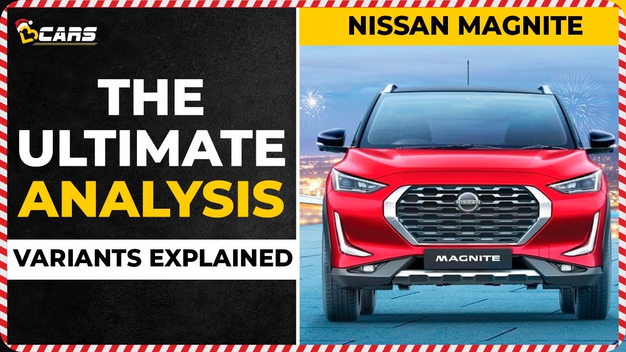 Nissan Magnite Variants Explained | XE, XL, XV Executive, XV, XV ...