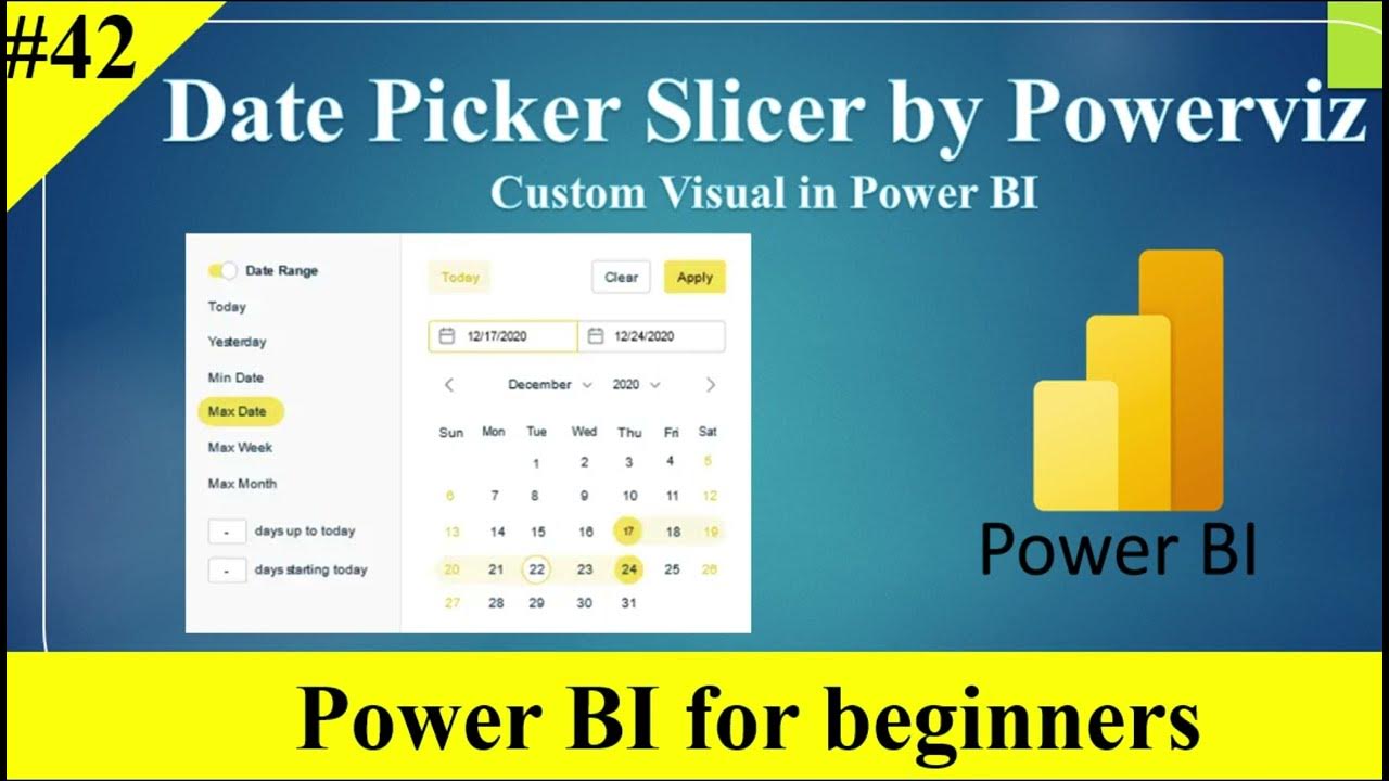 Explanation of Date Picker Custom Visual in Power BI || for Beginners || Power BI 2023 || - YouTube