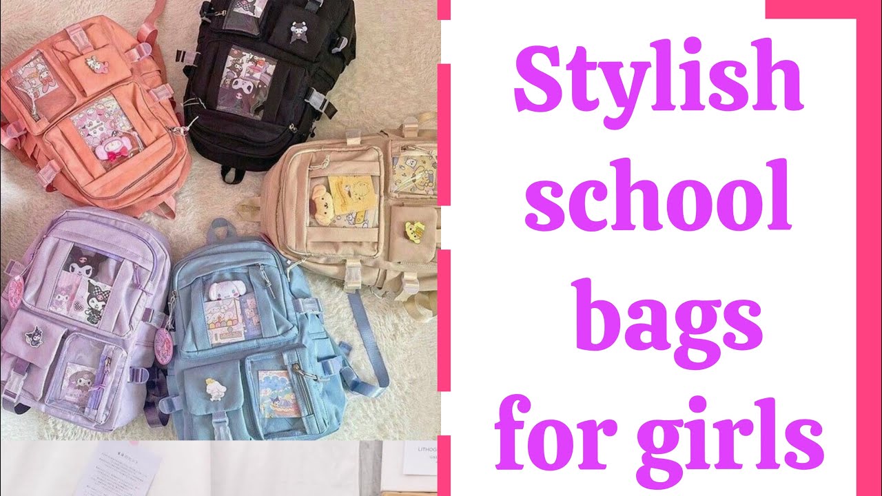 Stylish school bags for girls part 1 - YouTube