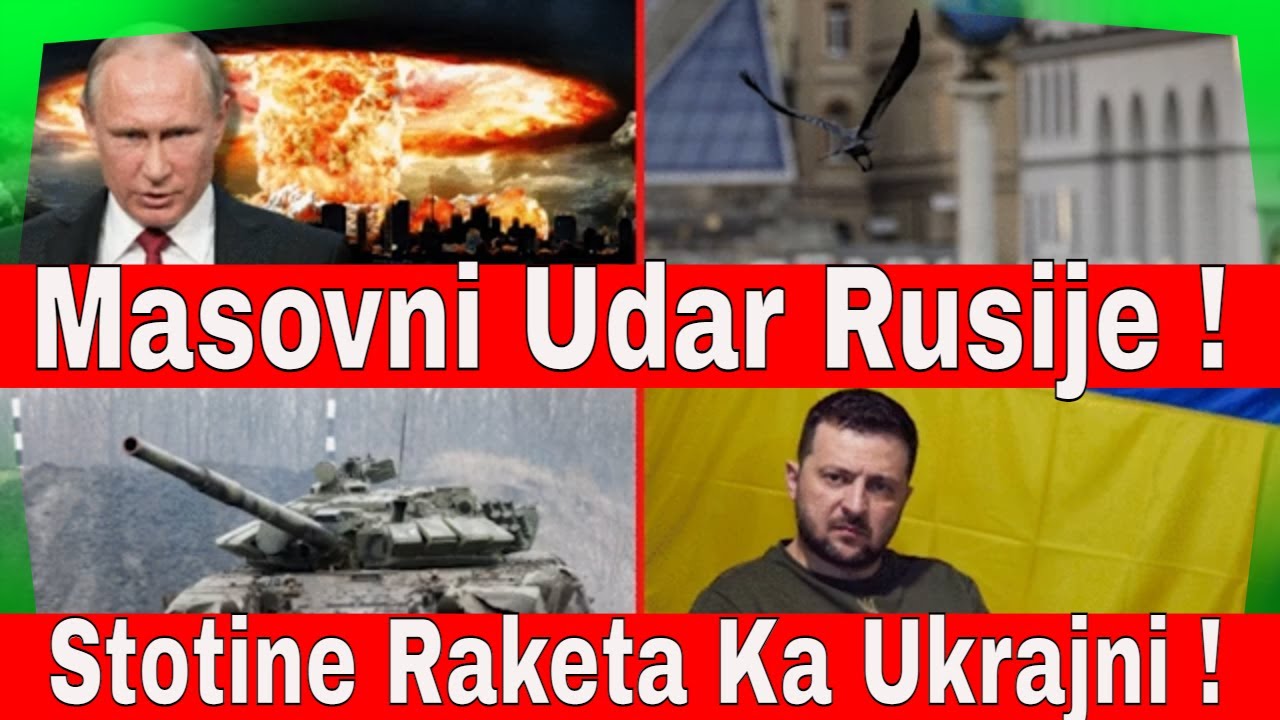 Rusija I Ukrajina Rat Najnovije Vesti ,Masivan udar; Više od 100 raketa ...