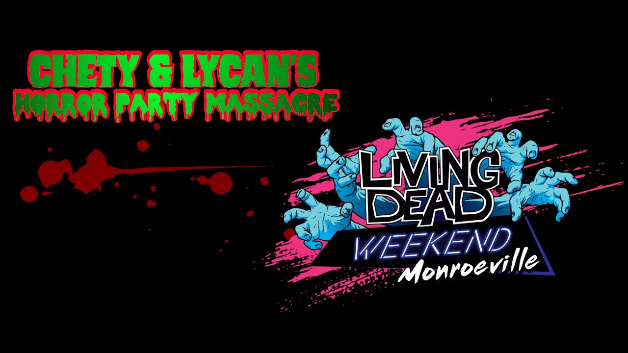 LIVING DEAD WEEKEND - July 4th weekend - 2021 - YouTube