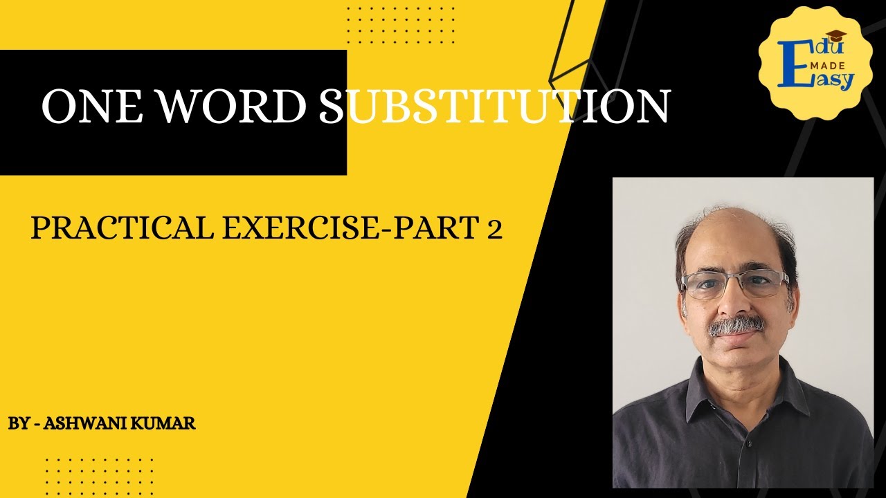 Avoid Common Mistakes: Mastering One Word Substitution Practical Exercise 2- SSC CGL Exams - YouTube