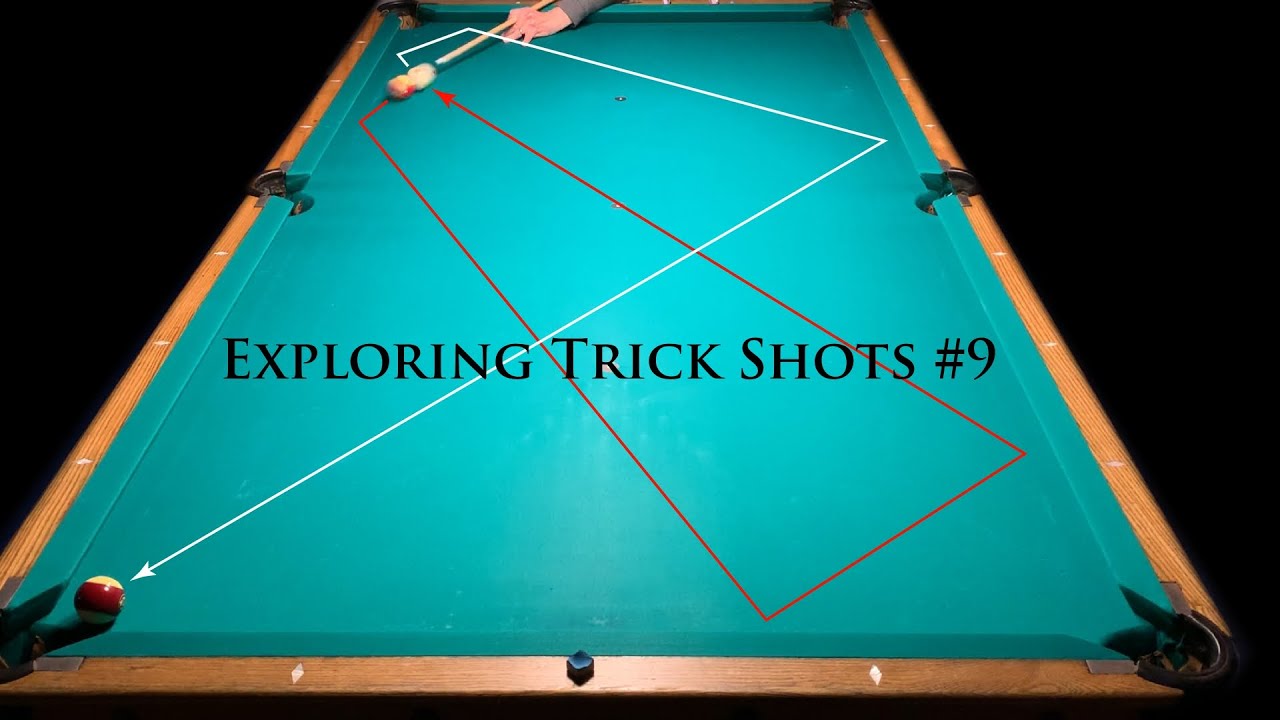 Exploring Trick Shots #9 - YouTube