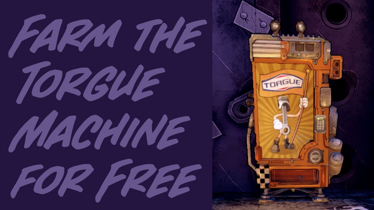 Borderlands 2 - How to Farm Torgue Machine Items for FREE - YouTube