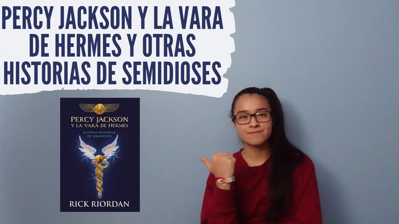 PERCY JACKSON Y LA VARA DE HERMES Y OTRAS HISTORIAS DE SEMIDIOSES de ...