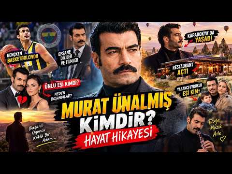 MURAT ÜNALMIŞ’IN GİZLİ KALAN HAYATI! Fenerbahçe, Ünlü Eşi, Boşanması, Kapadokya ve Büyük Değişim!