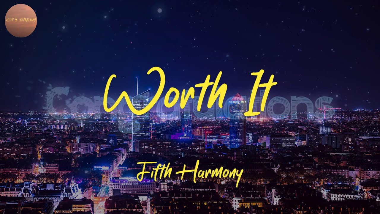 Fifth Harmony - Worth It (Lyrics) - YouTube
