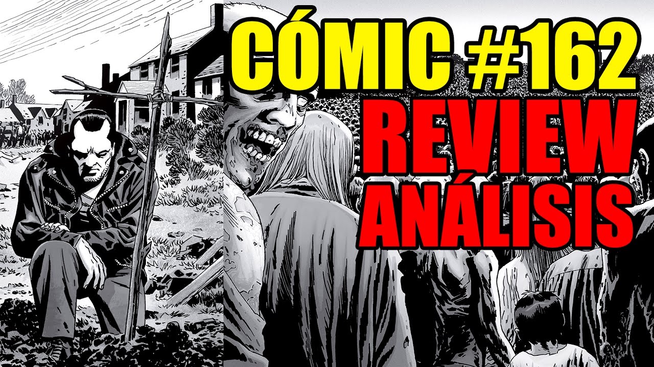 The Walking Dead #162 - Review/Análisis (The Whisperer War #6) - YouTube