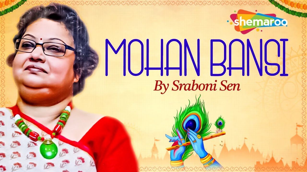 Mohan Bansi | Popular Rabindra Sangeet By Sraboni Sen | Jukebox | Tagore Songs | Shemaroo Music ...