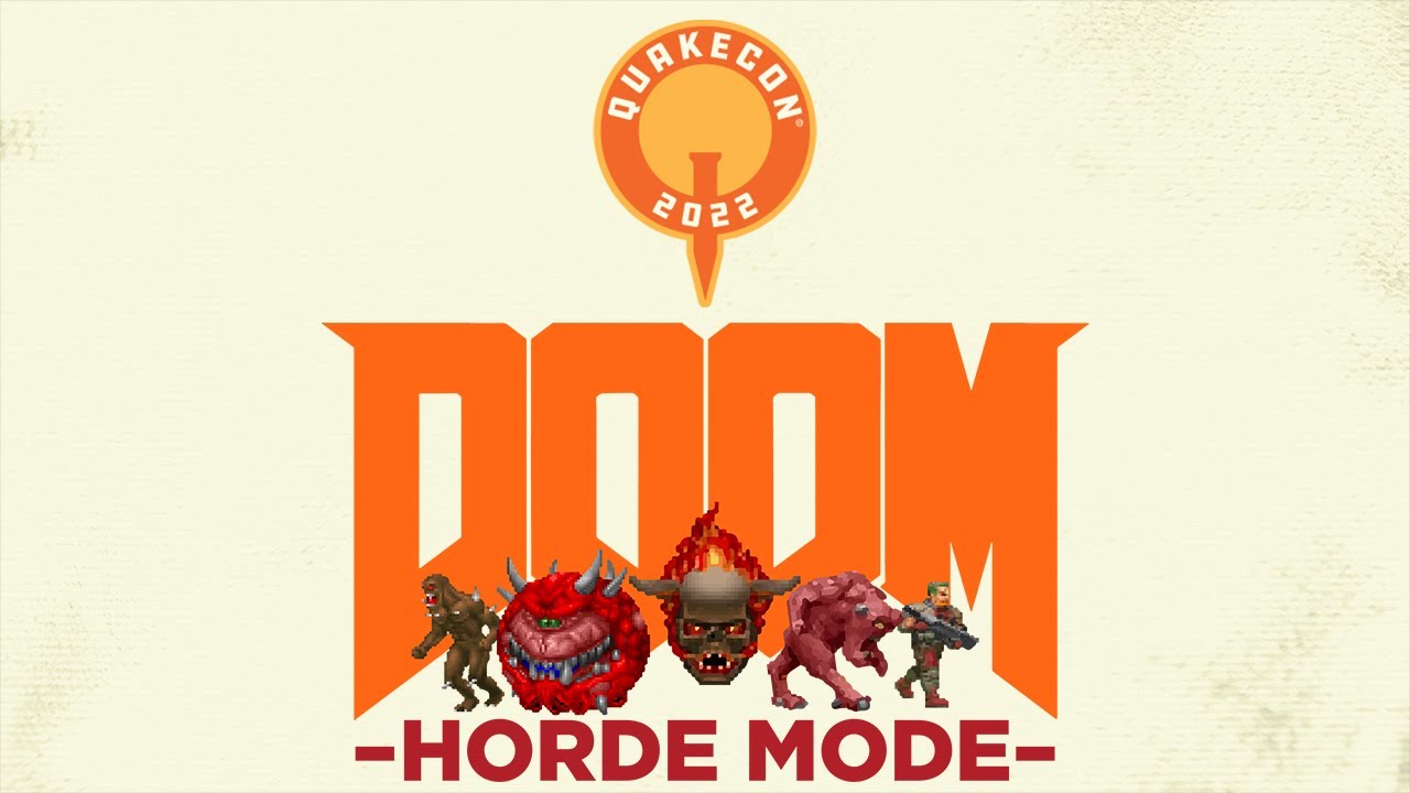 QuakeCon 2022 || DOOM Horde Mode || Eat. Pray. Frag. - YouTube