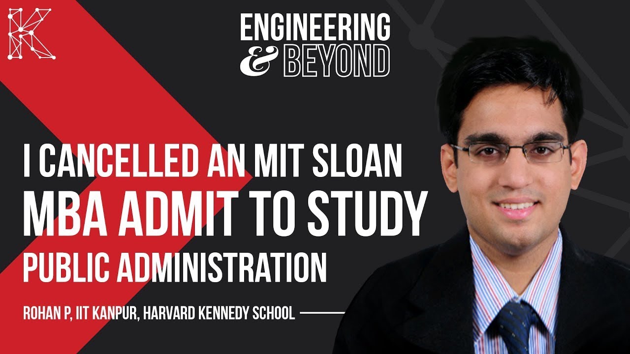 I Cancelled My MBA Admit To Study Public Administration Ft. Rohan P ...