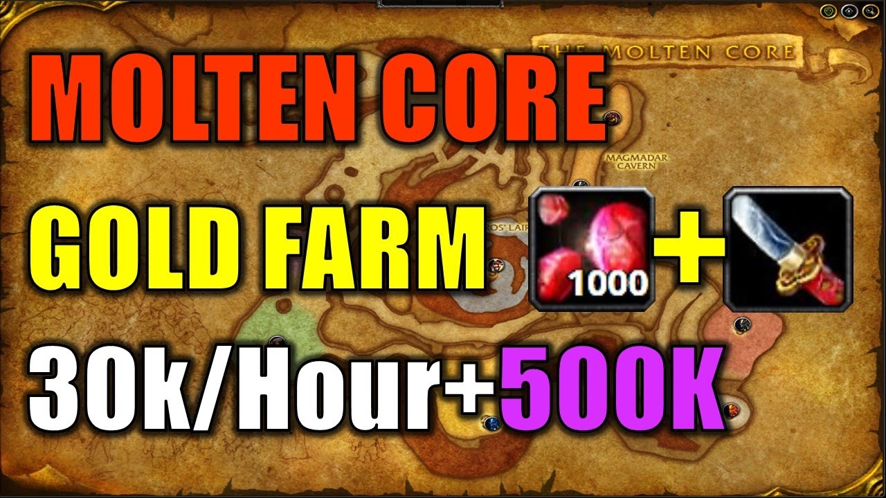 Wow Gold Farm Ep.35 | Molten Core Gold Farm | 30k/Hour and Blade of ...