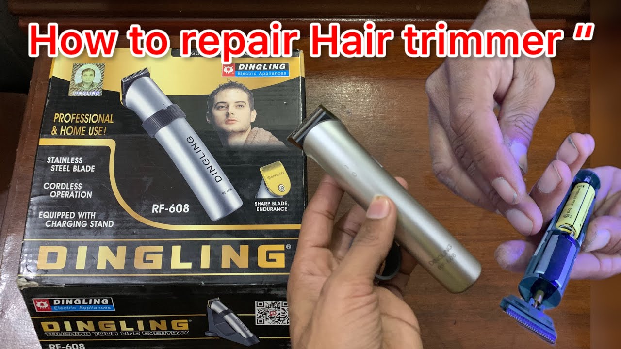 Dingling Hair trimmer not working Solution | Hair trimmer battery ...