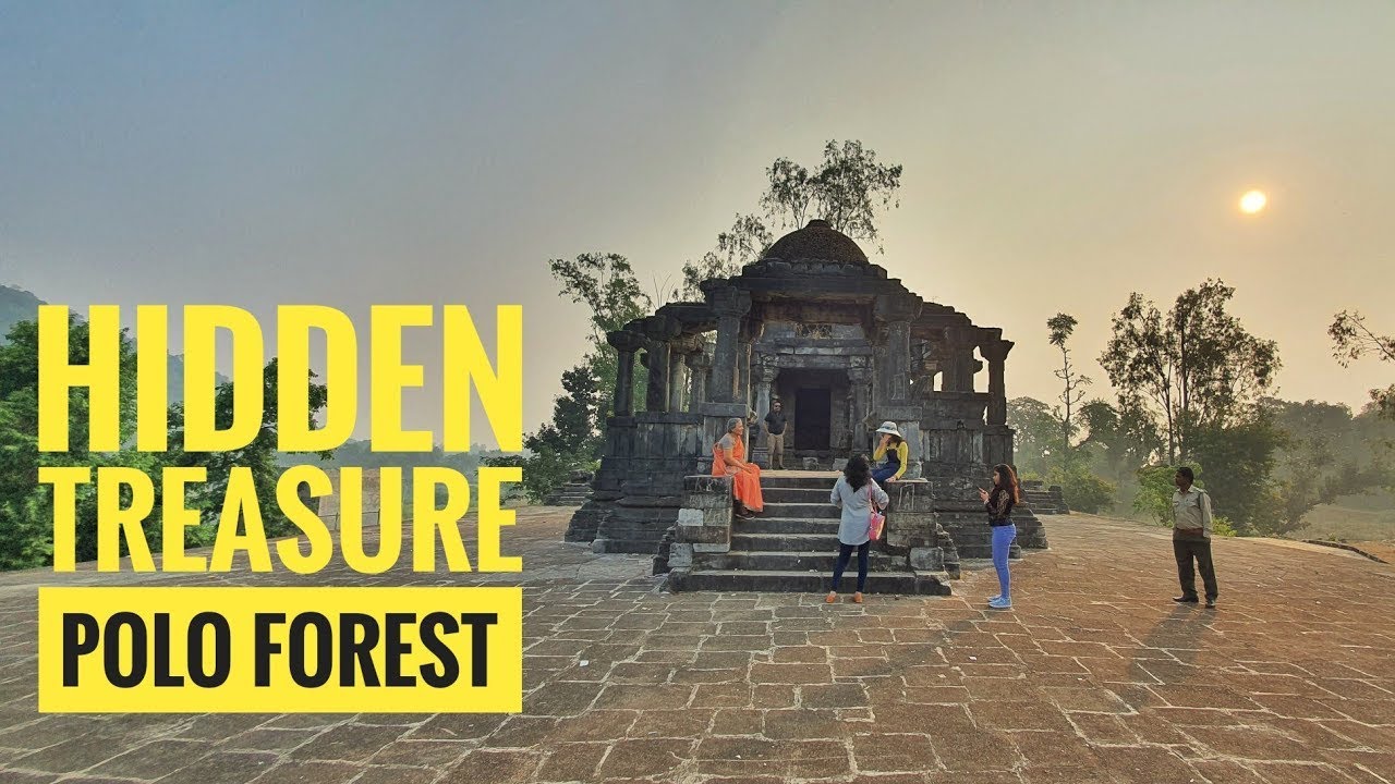 POLO FOREST GUIDE | TOURIST ATTRACTION IN POLO FOREST । GUJARAT TOURISM ...