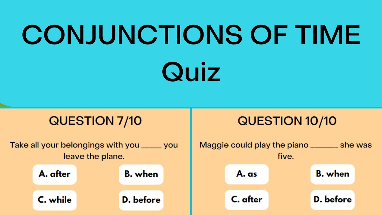 Conjunctions of time /English Grammar Quiz (When, while, until, as ...